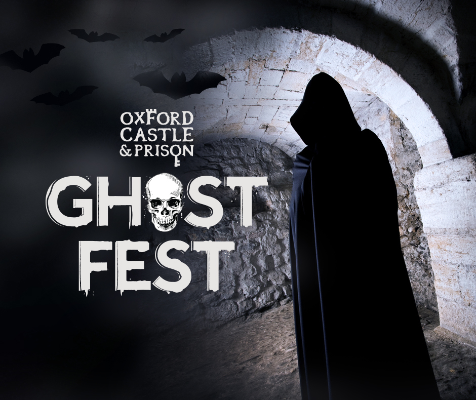 Ghost Fest 2023 - Oxford Castle & Prison